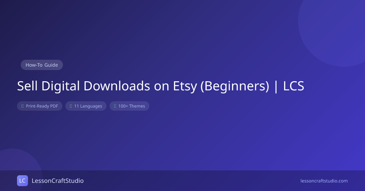 Sell Digital Downloads on Etsy (Beginners) | LCS